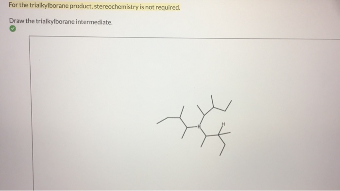 Solved Following Hydroboration Oxidation Reaction Draw The