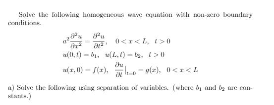 Solved Solve the following homogeneous wave equation with | Chegg.com