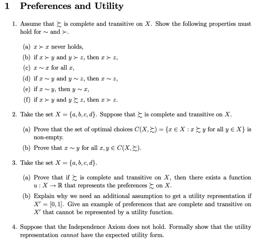 Solved 1. Assume that ≿ is complete and transitive on X. | Chegg.com