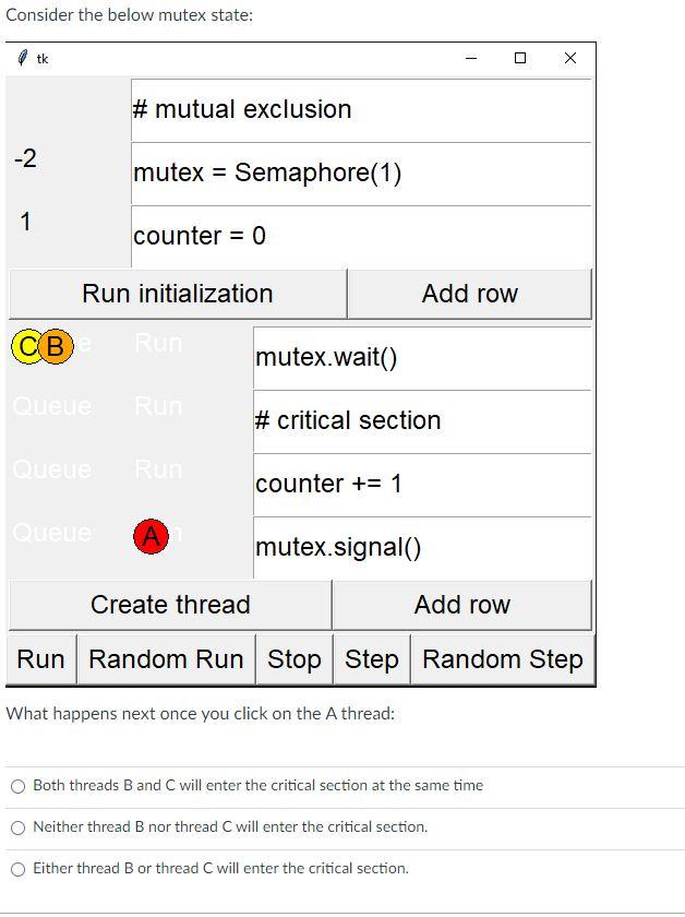 Solved Consider the below mutex state: tk х 1 # mutual | Chegg.com