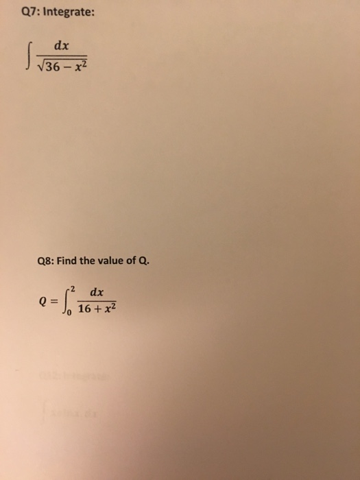 Solved Integrate: integral dx/squareroot 36 - x^2 Find the | Chegg.com