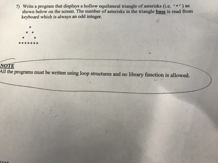 Solved 7 Write A Program That Displays A Hollow Equilateral