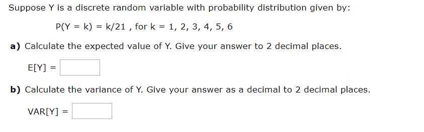 Solved Suppose Y is a discrete random variable with | Chegg.com