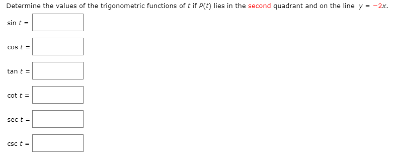 Solved Determine the values of the trigonometric functions | Chegg.com