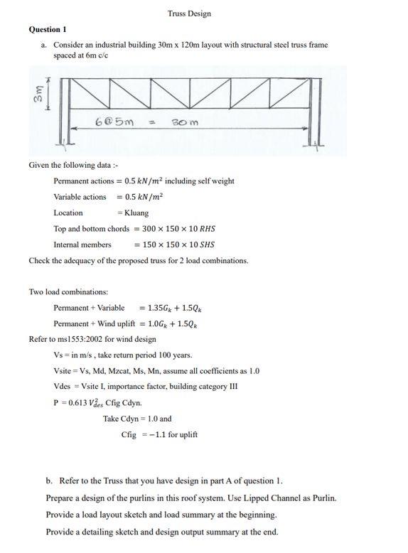 Solved a. Consider an industrial building 30 m×120 m layout | Chegg.com