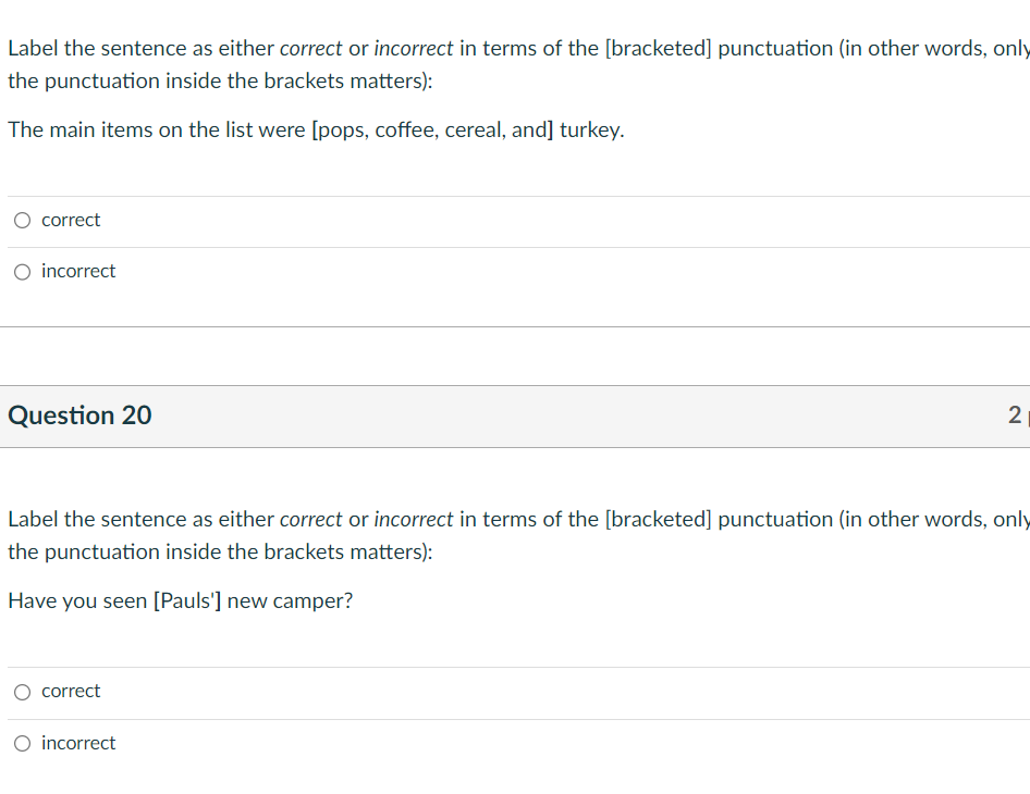 Label the sentence as either correct or incorrect in | Chegg.com