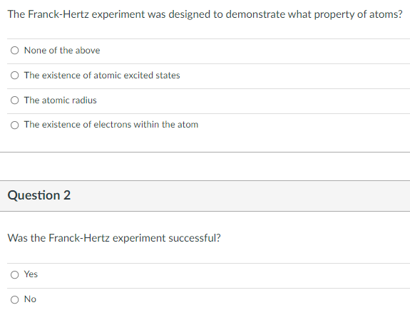 Solved The Franck-Hertz experiment was designed to | Chegg.com