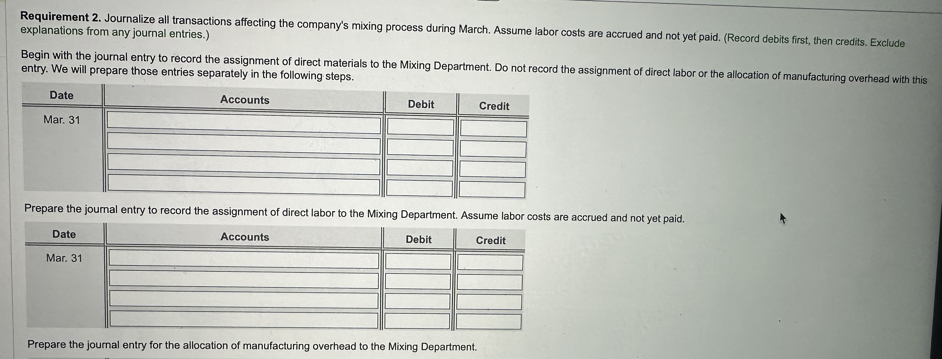 Solved Data table More info On March 1, the Mixing | Chegg.com