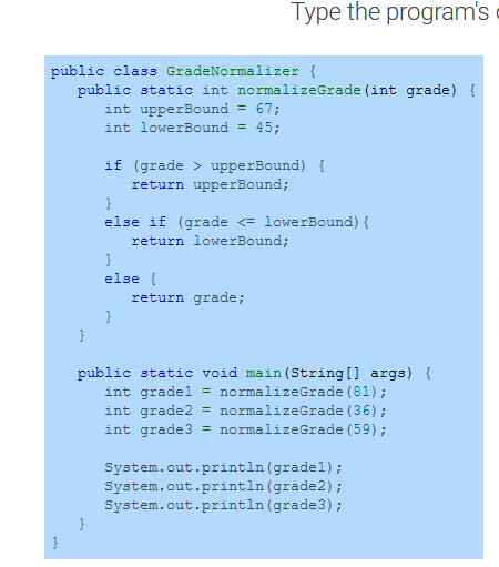 Solved Type the program's public class GradeNormalizer \{ | Chegg.com