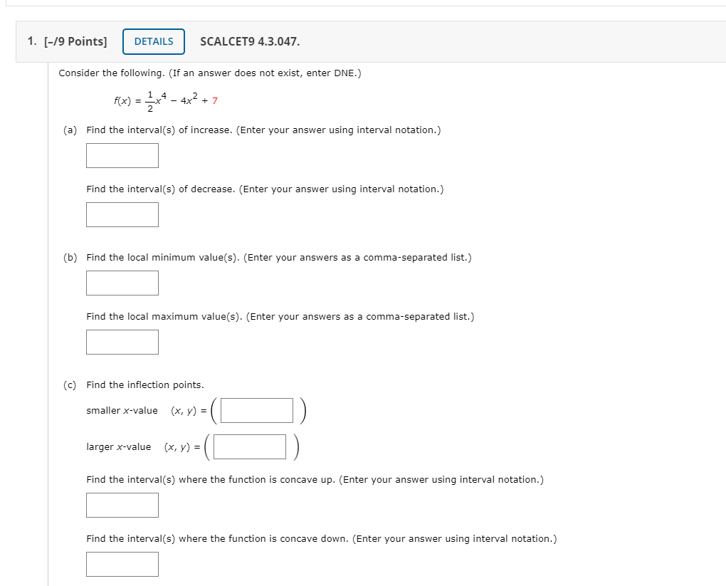 Solved 1. [-19 Points) DETAILS SCALCET9 4.3.047. Consider | Chegg.com Solved 1. [-19 Points) DETAILS SCALCET9 4.3.047. Consider | Chegg.com