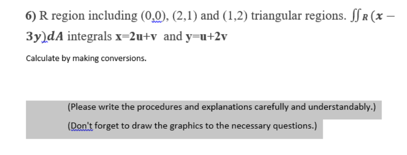 Solved 6) R region including (0,0), (2,1) and (1,2) | Chegg.com