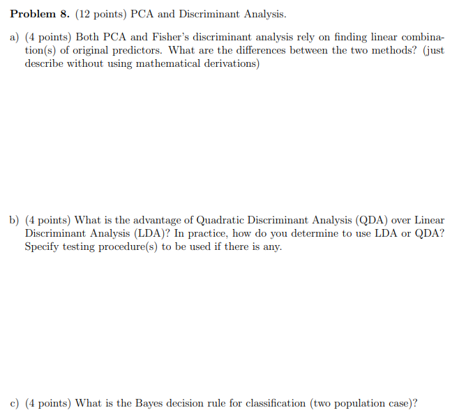 Solved Problem 8. (12 points) PCA and Discriminant Analysis. | Chegg.com