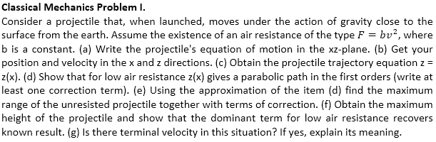 Solved Classical Mechanics Problem I. Consider a projectile | Chegg.com