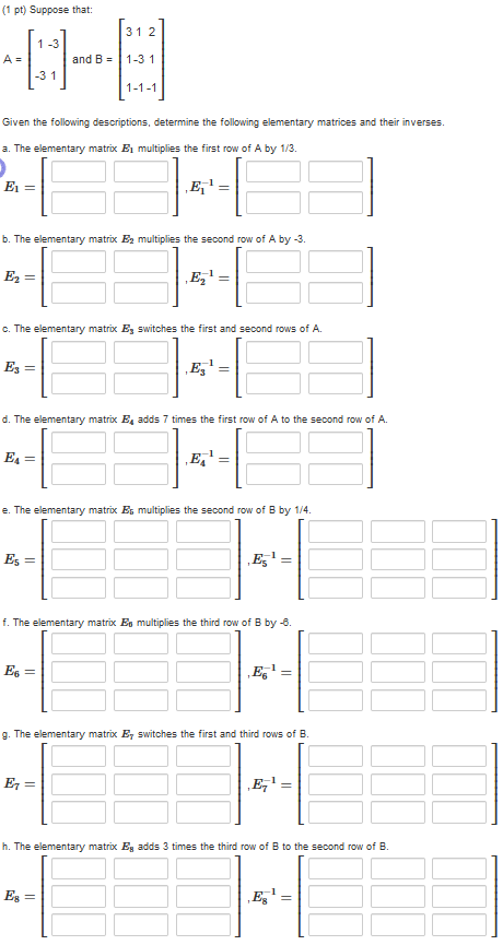 Solved (1 pt) Suppose that: 3 1 2 1-3 A = and B = 1-31 -31 | Chegg.com