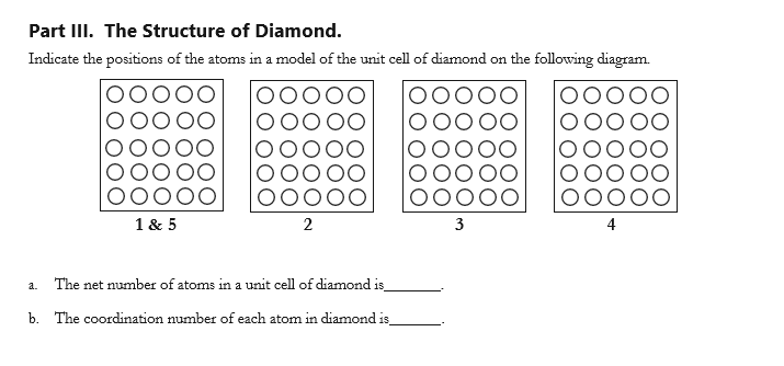 Solved Part III. The Structure of Diamond. Indicate the | Chegg.com