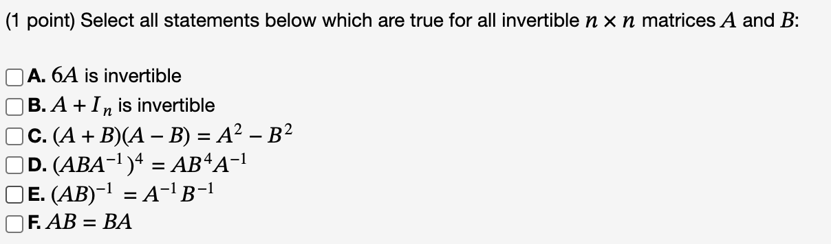 Solved (1 point) Select all statements below which are true | Chegg.com