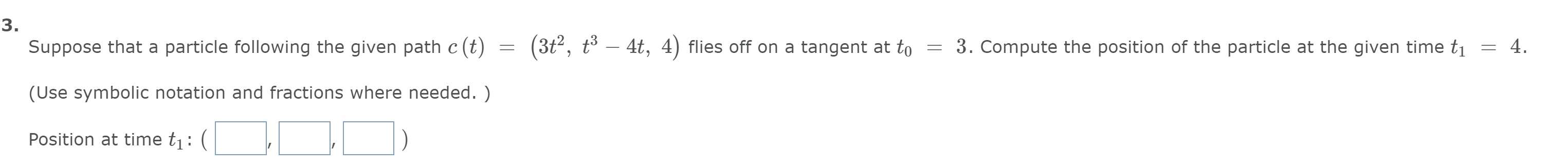 Solved 3. Suppose that a particle following the given path | Chegg.com
