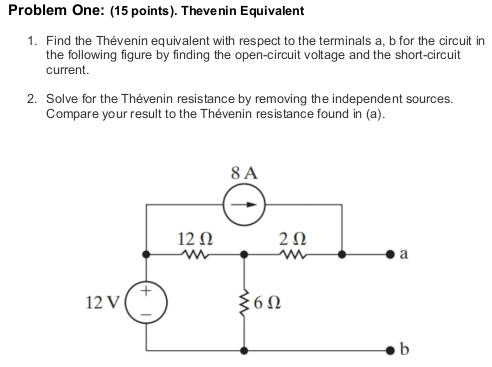 Solved Problem One: (15 points). Thevenin Equivalent 1. Find | Chegg.com