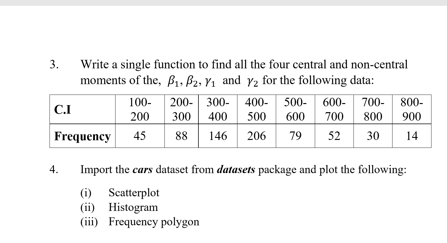 Solved Write a single function to find all the four central | Chegg.com