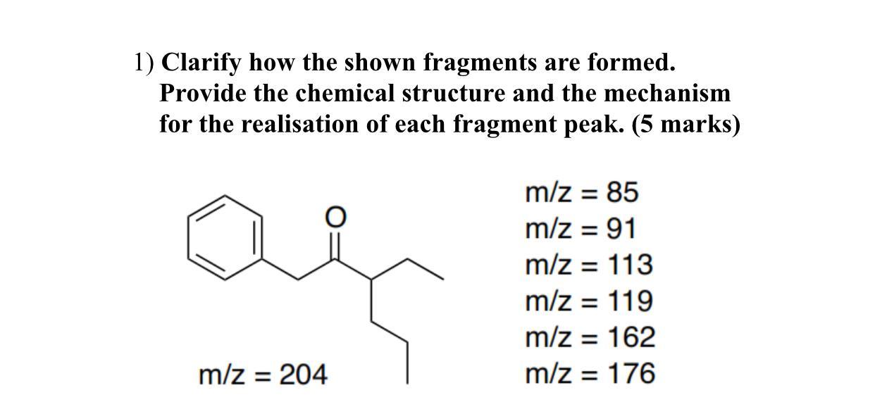 Solved 1) Clarify how the shown fragments are formed. | Chegg.com