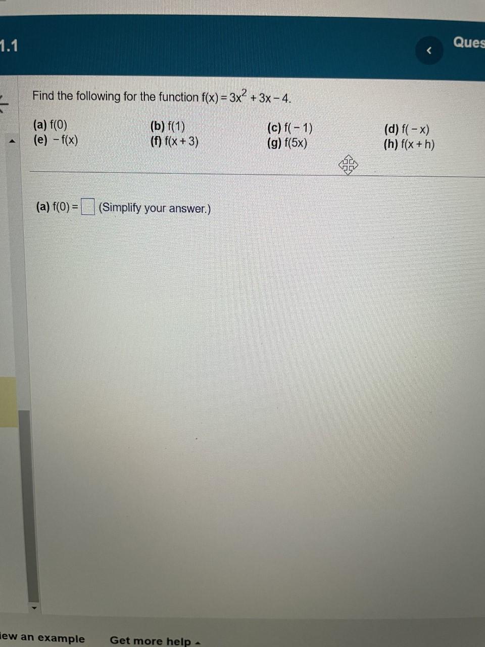 Solved Find the following for the function f(x)=3x2+3x−4. | Chegg.com