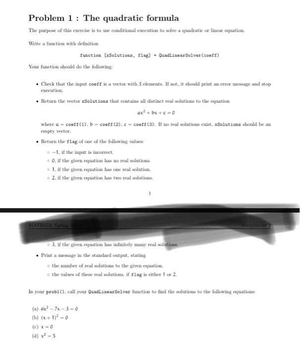 Solved Problem 1 : The quadratic formula The purpose of this | Chegg.com
