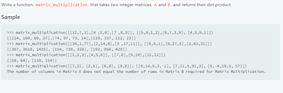 Solved Write a function, matrix_multiplication, that takes | Chegg.com