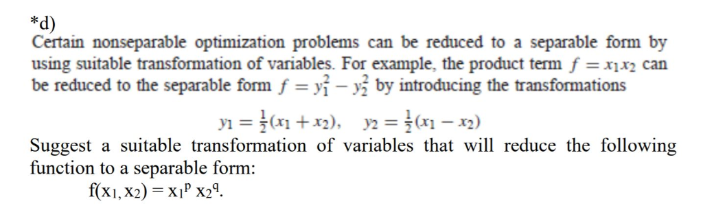 Solved Certain nonseparable optimization problems can be | Chegg.com