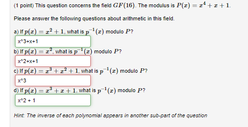 Solved (1 point) This question concerns the field GF(16). | Chegg.com