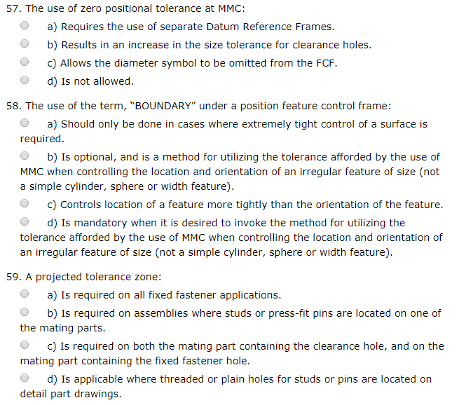 Solved 57. The use of zero positional tolerance at MMC: a) | Chegg.com