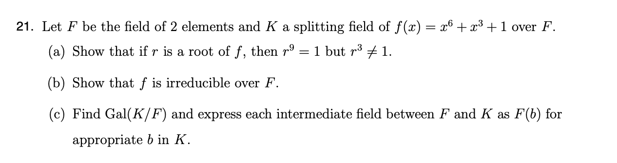 21. Let F be the field of 2 elements and K a | Chegg.com