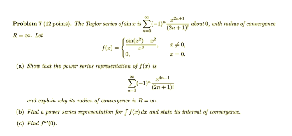 Solved Problem 7 (12 points). The Taylor series of sin x is | Chegg.com