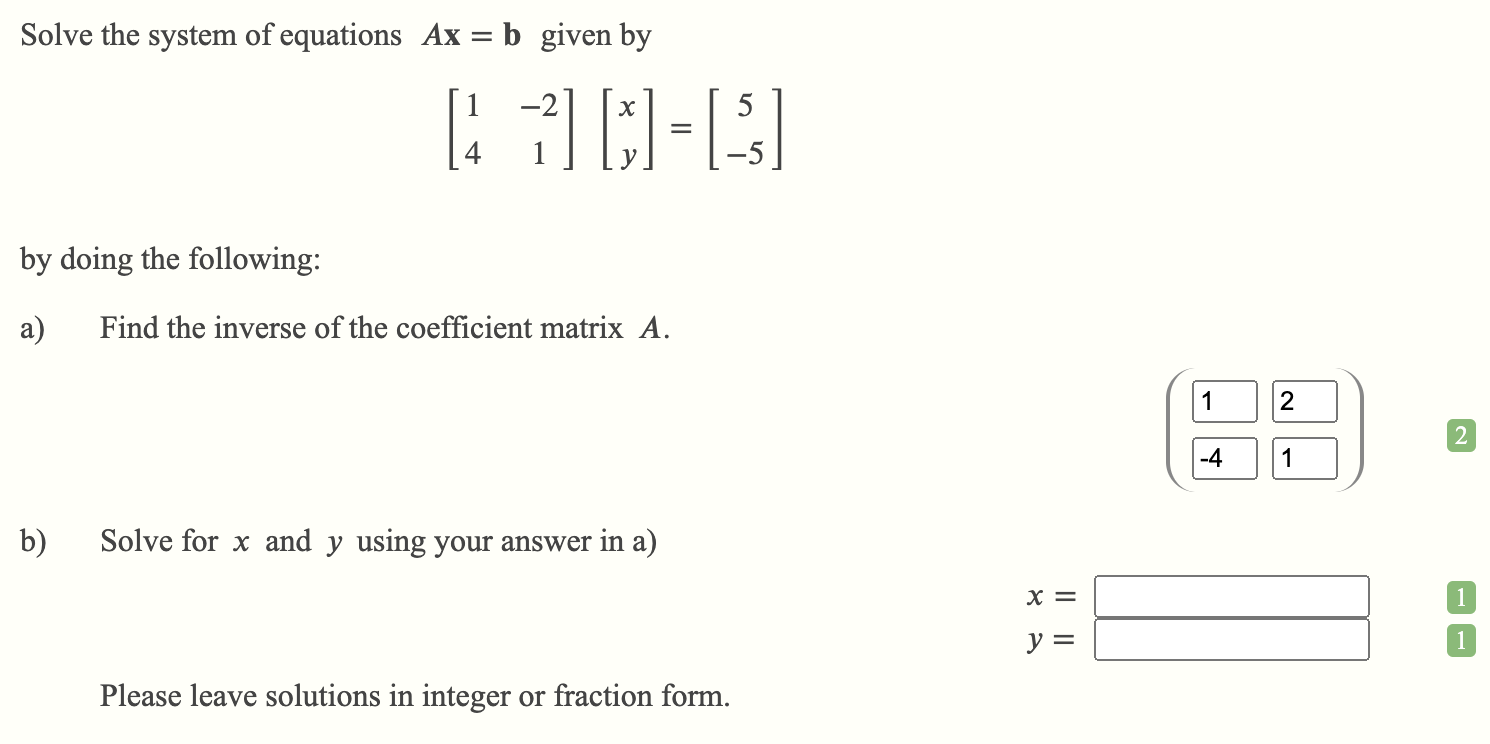 Solved Solve the system of equations Ax=b given by | Chegg.com