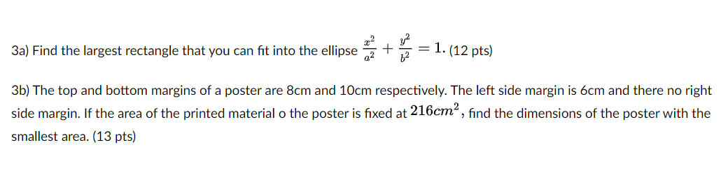 Solved 3a) Find the largest rectangle that you can fit into | Chegg.com