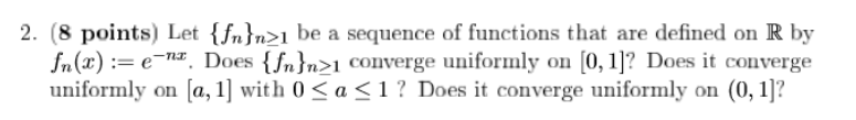 Solved 2 8 Points Let Fn R Be A Sequence Of Functions 6494