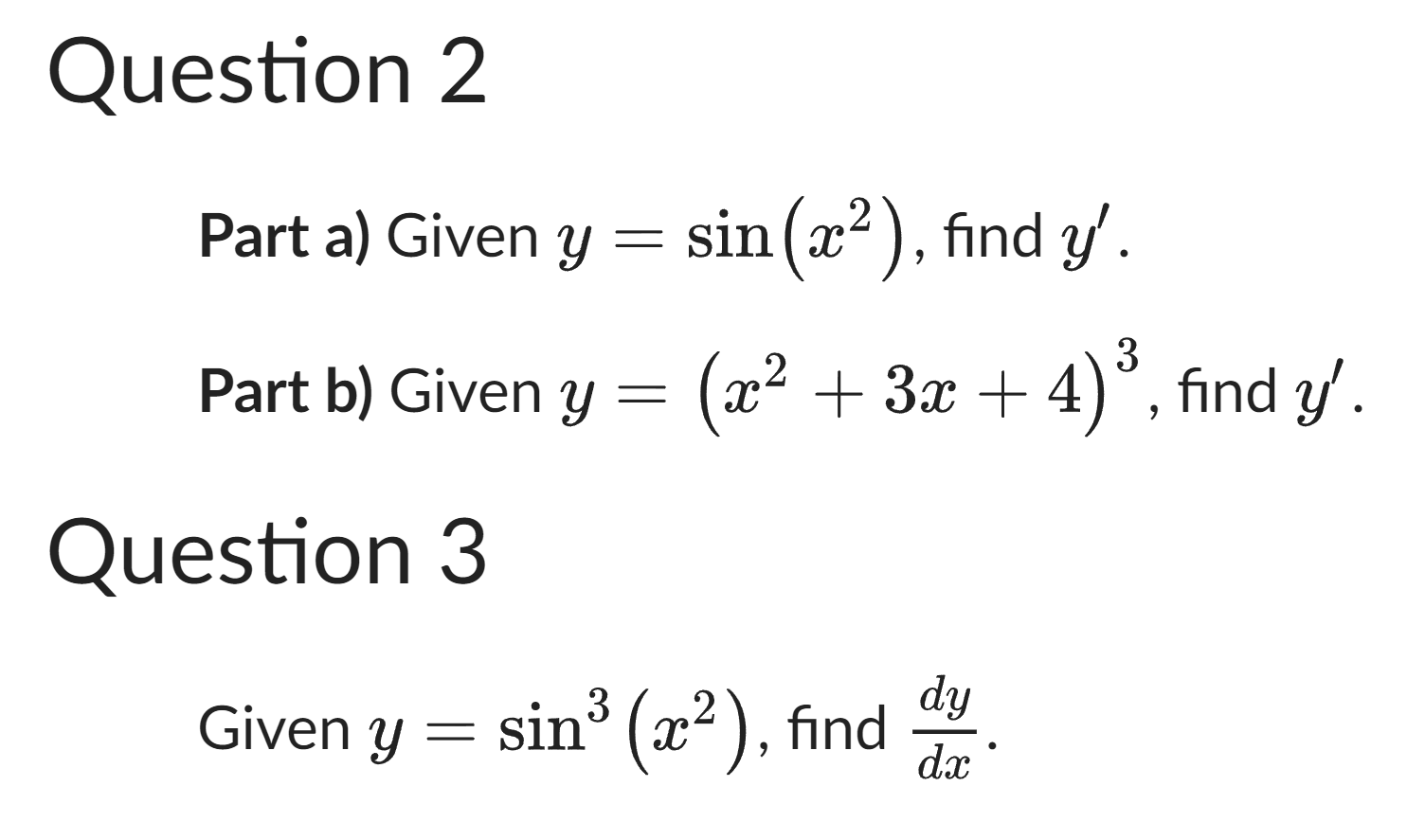 Solved Part a) Given y=sin(x2), find y′. Part b) Given | Chegg.com