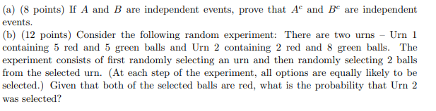 Solved (a) (8 points) If A and B are independent events, | Chegg.com