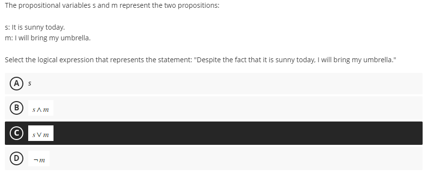 Solved The propositional variables s and m represent the two | Chegg.com