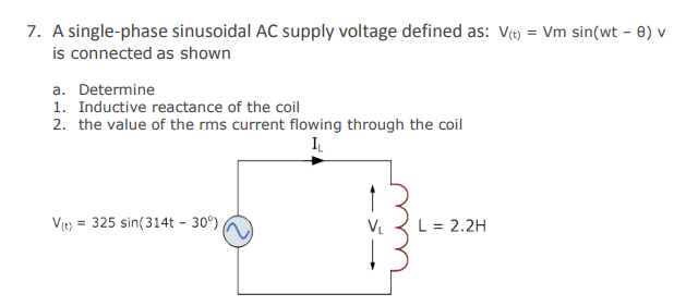 Solved 7. A single-phase sinusoidal AC supply voltage | Chegg.com