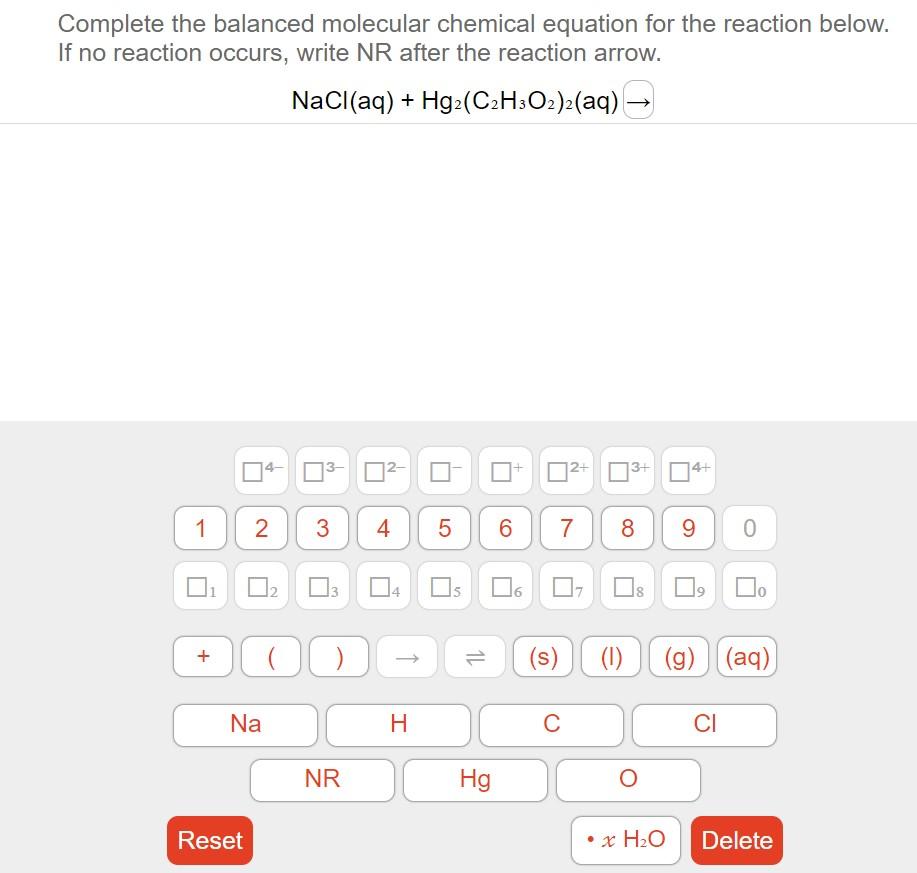 Solved Complete the balanced molecular chemical equation for | Chegg.com