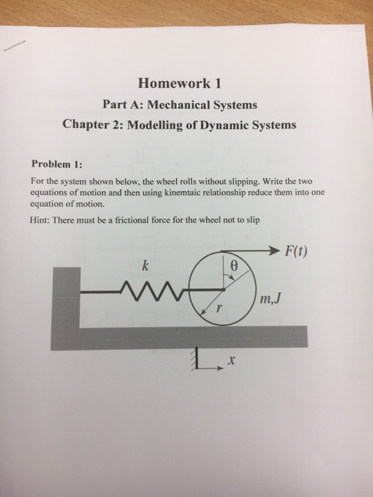 Solved Homework 1 Part A: Mechanical Systems Chapter 2: | Chegg.com