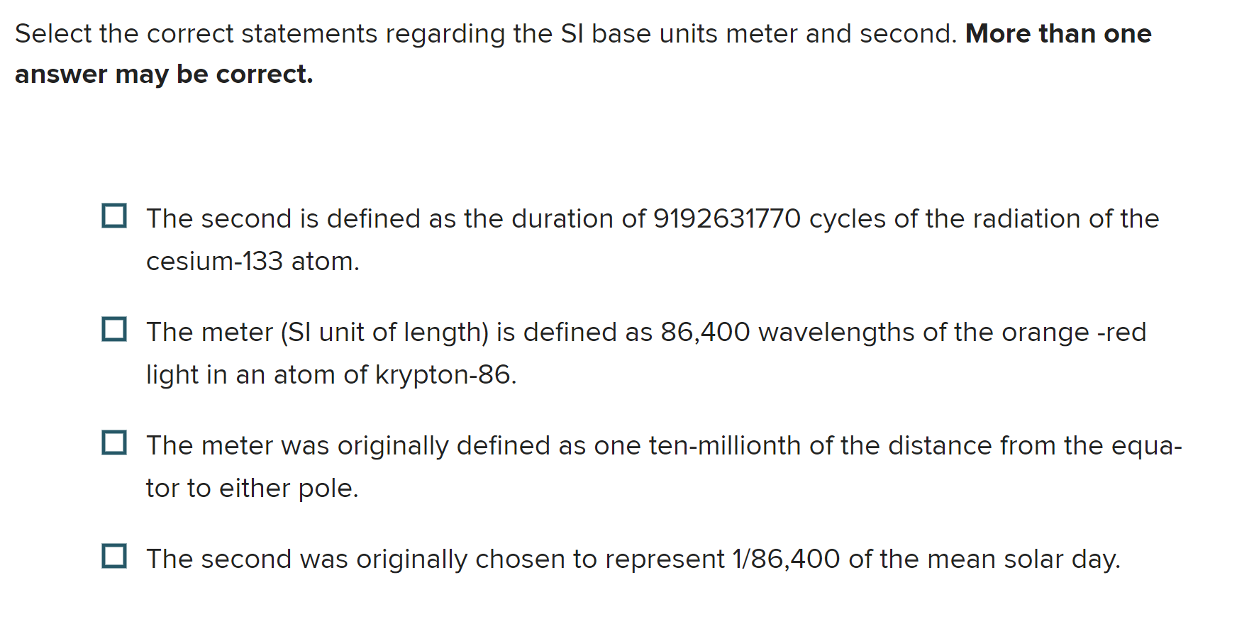 Solved Select the correct statements regarding the SI base | Chegg.com