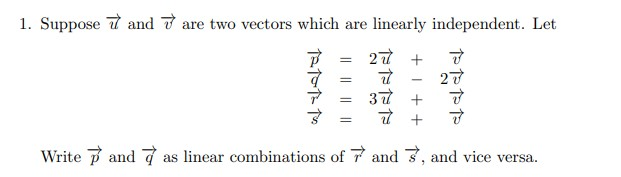 Solved 1. Suppose 7 and 7 are two vectors which are linearly | Chegg.com