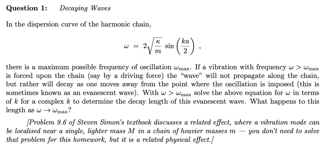 Solved Question 1: Decaying Waves In the dispersion curve of | Chegg.com