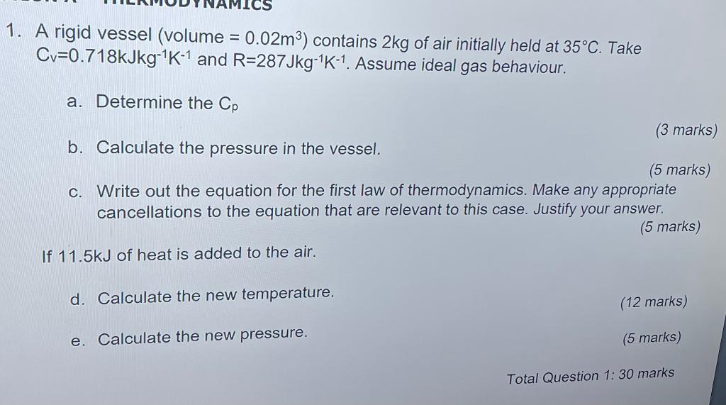 Solved 1. A rigid vessel (volume =0.02 m3 ) contains 2 kg of | Chegg.com