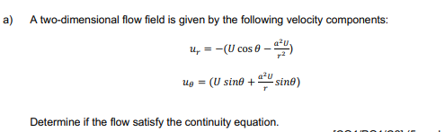 Solved a) A two-dimensional flow field is given by the | Chegg.com