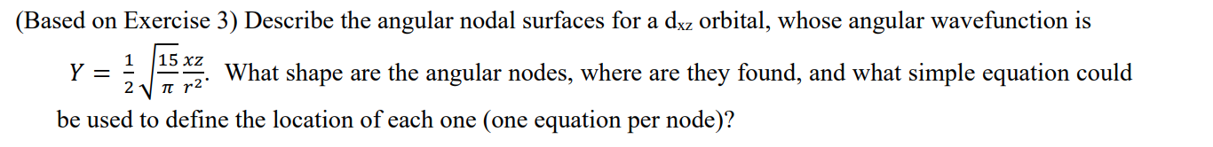 Solved (Based on Exercise 3) Describe the angular nodal | Chegg.com