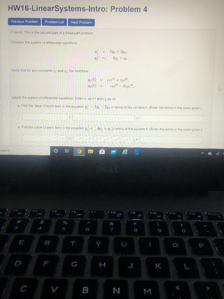Solved HW16-LinearSystems-Intro: Problem 4 Previous Problem | Chegg.com Solved HW16-LinearSystems-Intro: Problem 4 Previous Problem | Chegg.com