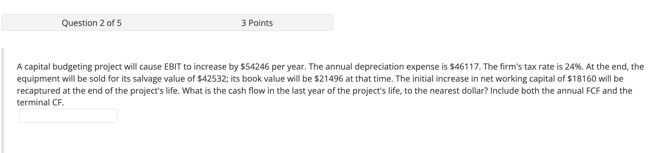 Solved A capital budgeting project will cause EBIT to | Chegg.com