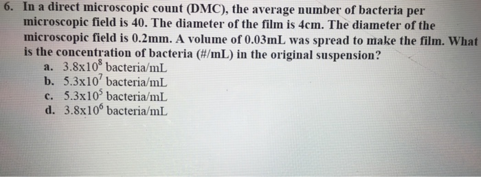 Solved 6. In a direct microscopic count (DMC), the average | Chegg.com